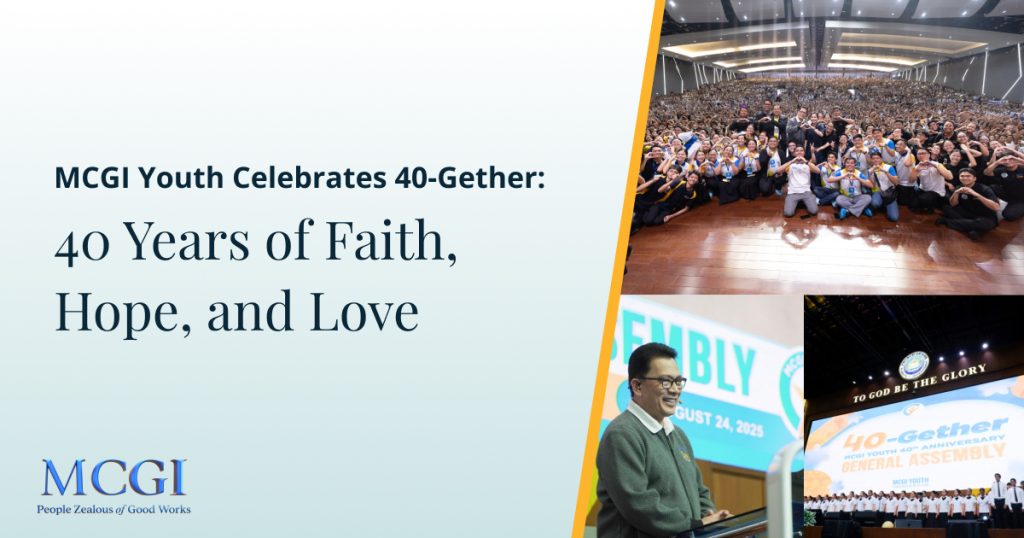 MCGI Youth Celebrates 40-Gether: 40 Years of Faith, Hope, and Love ...
